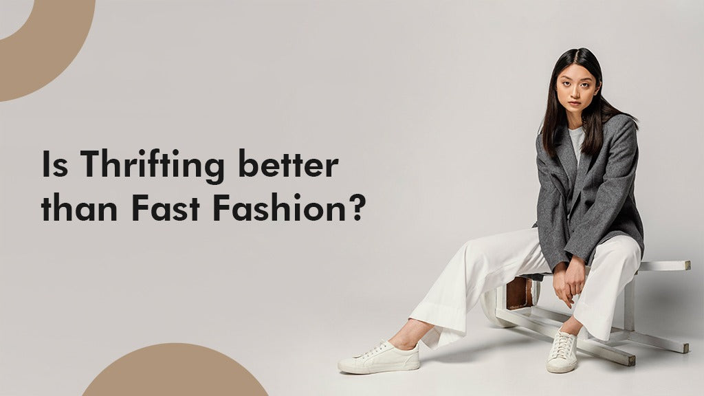 Is Thrifting better than Fast Fashion? – Swap Fashions